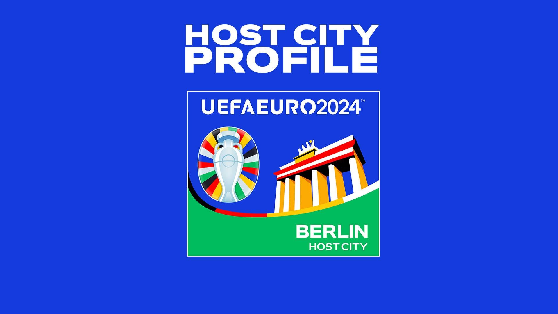 VISION+ - Euro 2024 Host City Profile - Berlin